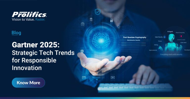 Gartner 2025 Strategic Technology Trends – CIO Roadmap | Prolifics
