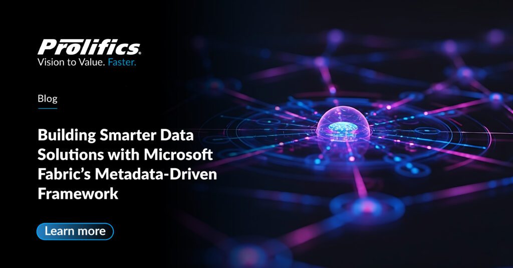 Microsoft Fabric Data Engineering: Boost Metadata | Prolifics